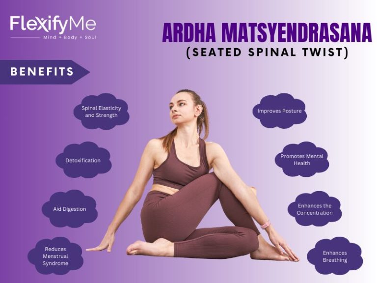 Ardha Matsyendrasana - Half Spinal Twist | 8 Powerful steps | Benefits