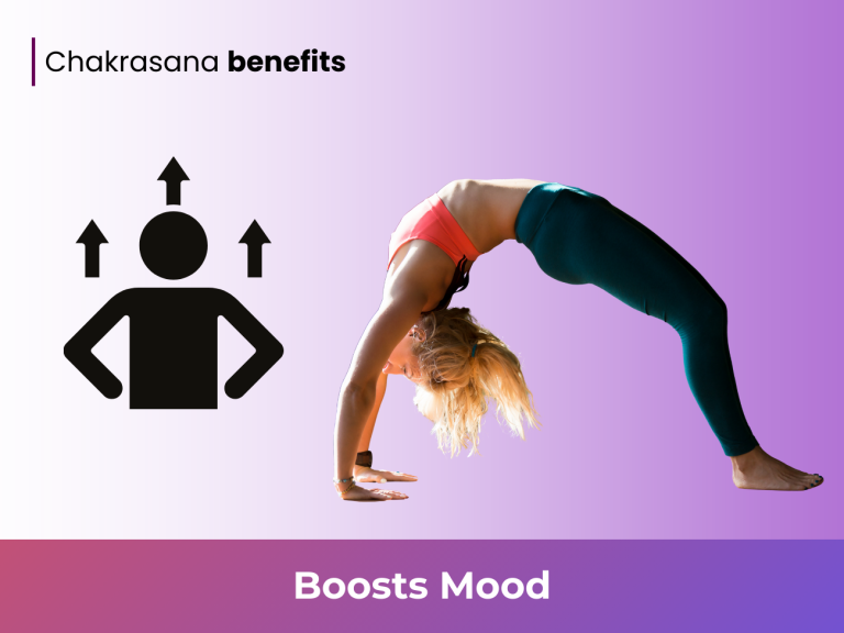 Top 6 Health Benefits of Chakrasana (Wheel Pose) & How to Do It?