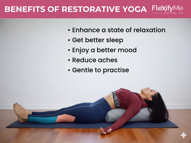 Restorative Yoga: Benefits, Poses & How to Practice for Deep Relaxation