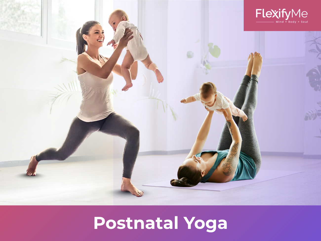 Postnatal Yoga: Gentle Strength, Calm And Recovery